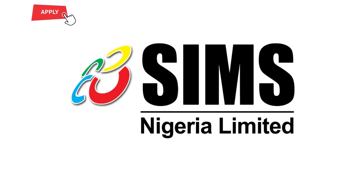 SIMS Nigeria Limited is Hiring: How to Apply for Store Officer Role in ...