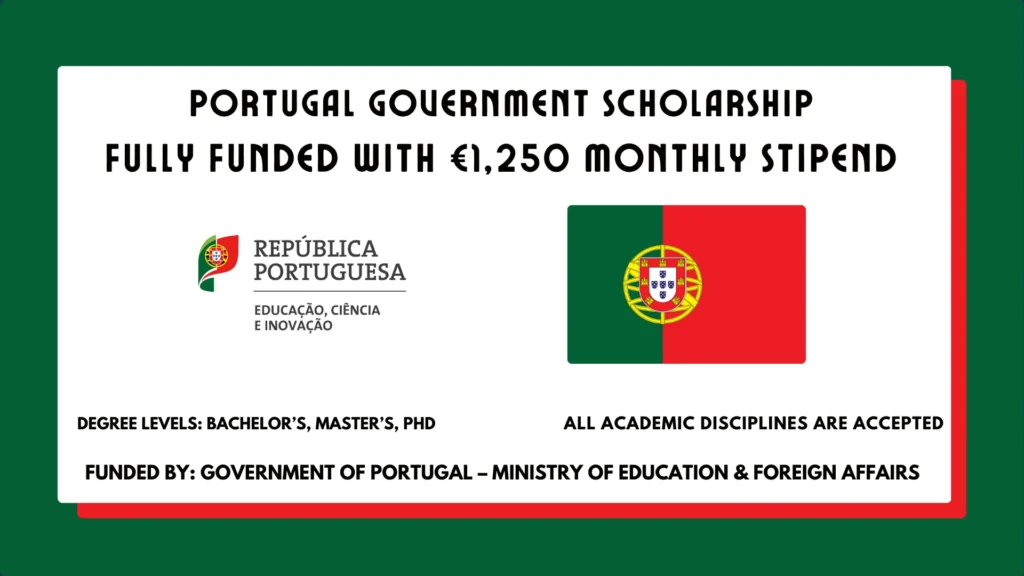 Portugal Government Scholarship 2026: Apply And Get Full Tuition and € ...